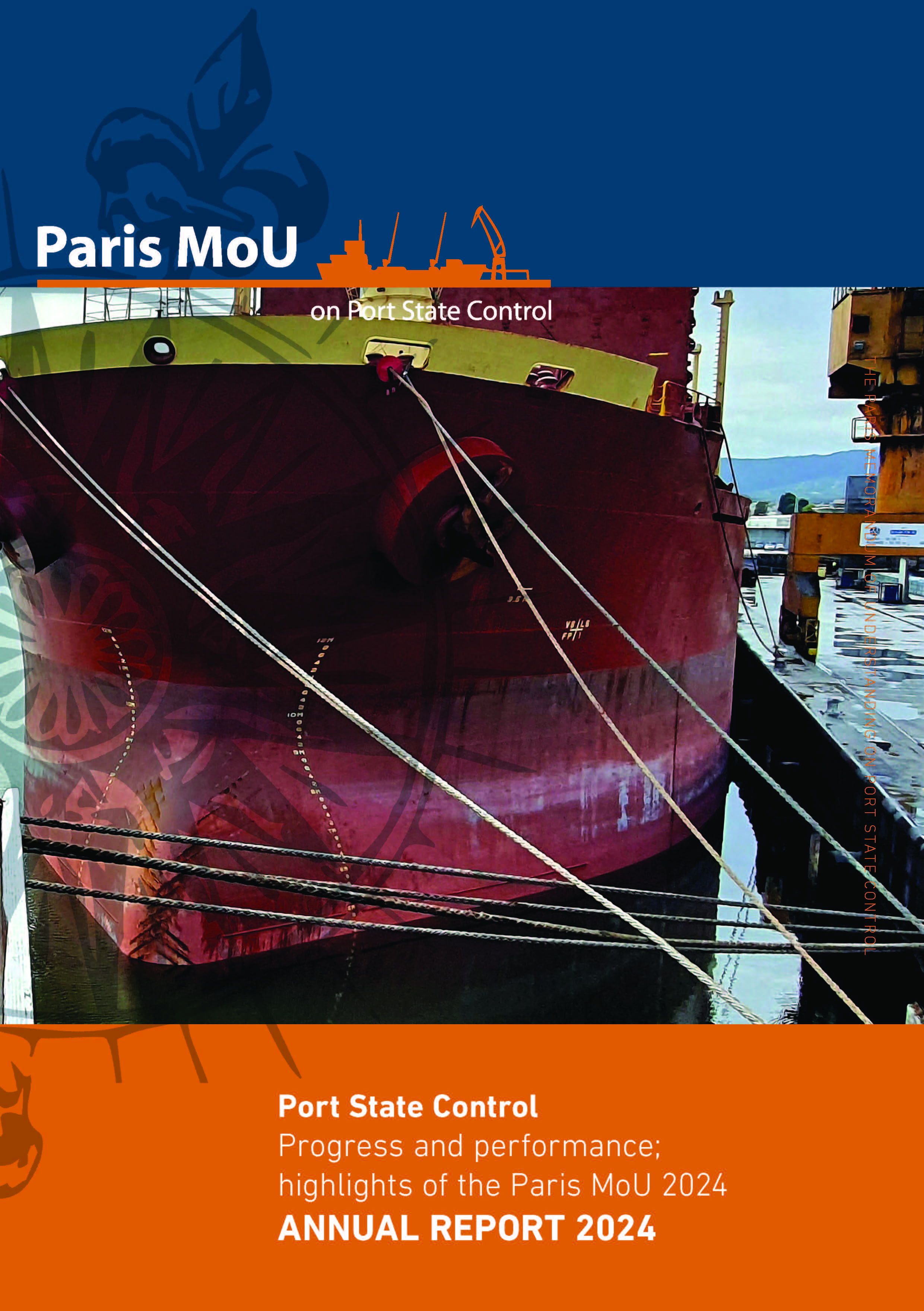 2024 Paris MoU Annual Report “Progress and performance; highlights of the Paris MoU 2024 ...
